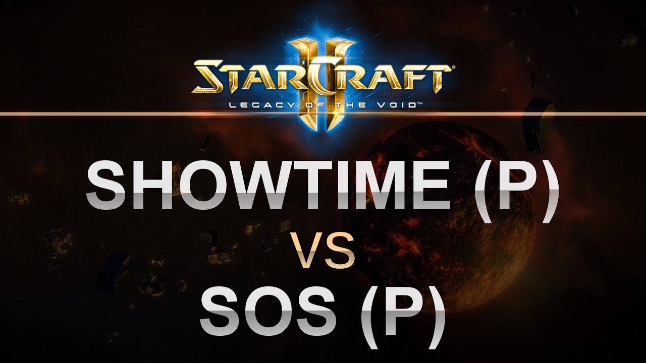 SC2 - Legacy of the Void 2017 - ShoWTimE (P) v sOs (P) on Overgrowth ...