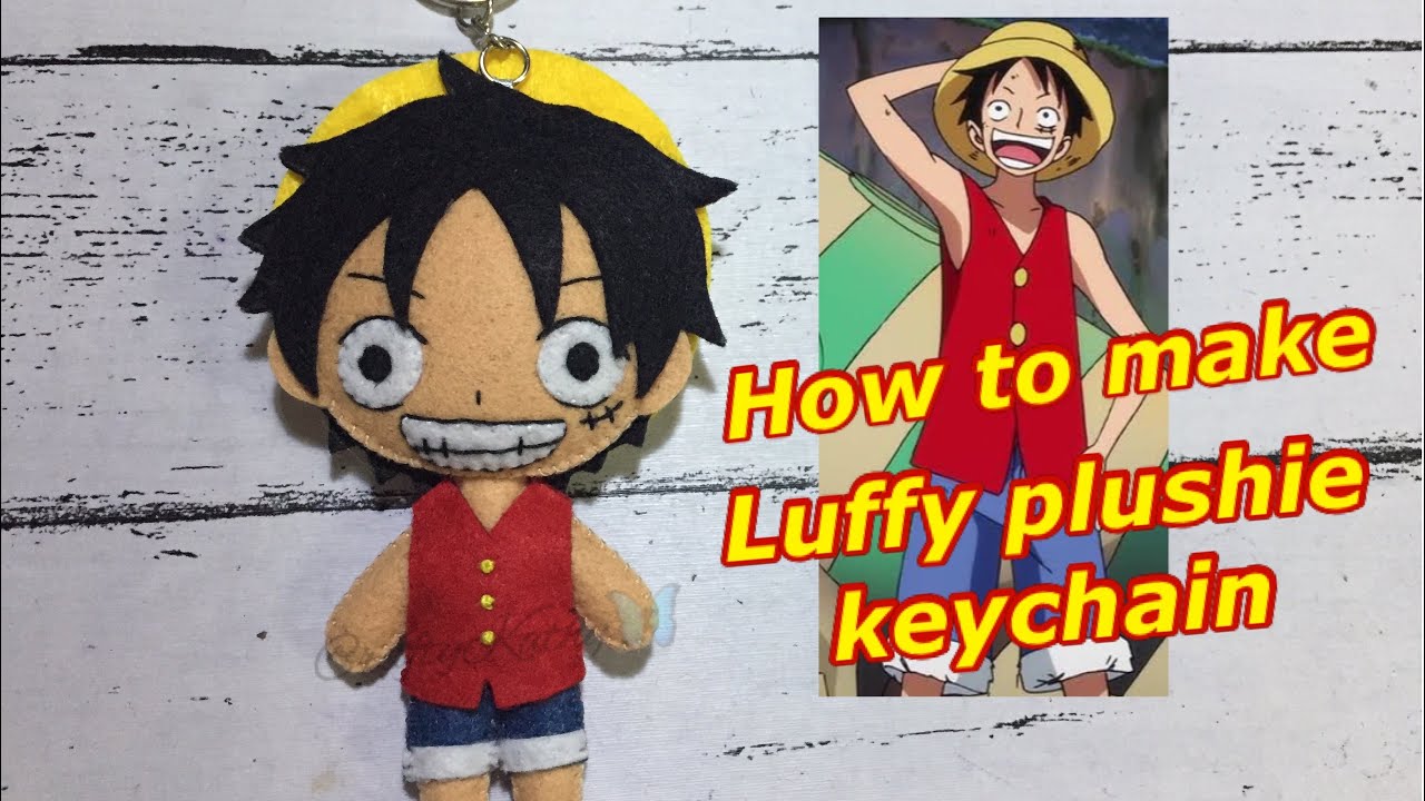 How To Make Luffy Plushie Keychain ONE PIECE Luffy Monkey D how-to-make-luffy-plushie-keychain-one-piece-luffy-monkey-d