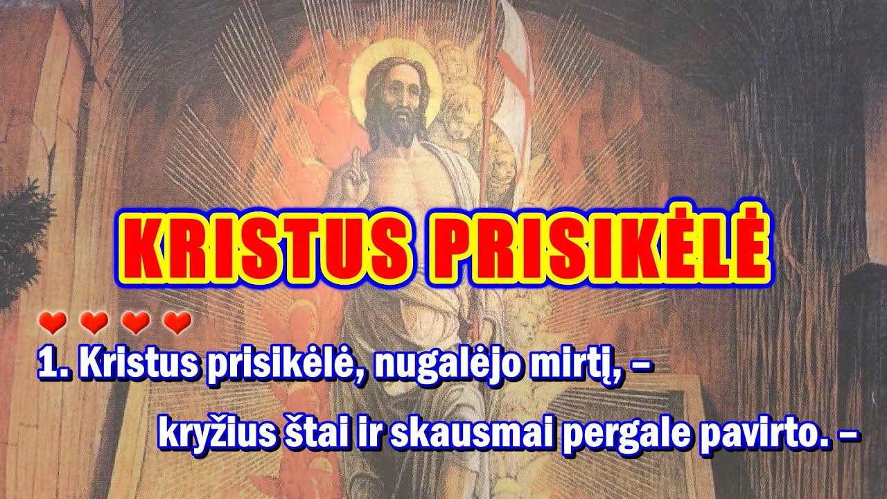 KRISTUS PRISIKĖLĖ (karaoke, be choro, I var., melodija ir zodziai ...