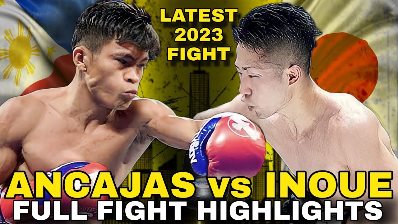 🥊Latest 2023! Jerwin Ancajas vs Takuma Inoue Fight Highlights! Ancajas ...