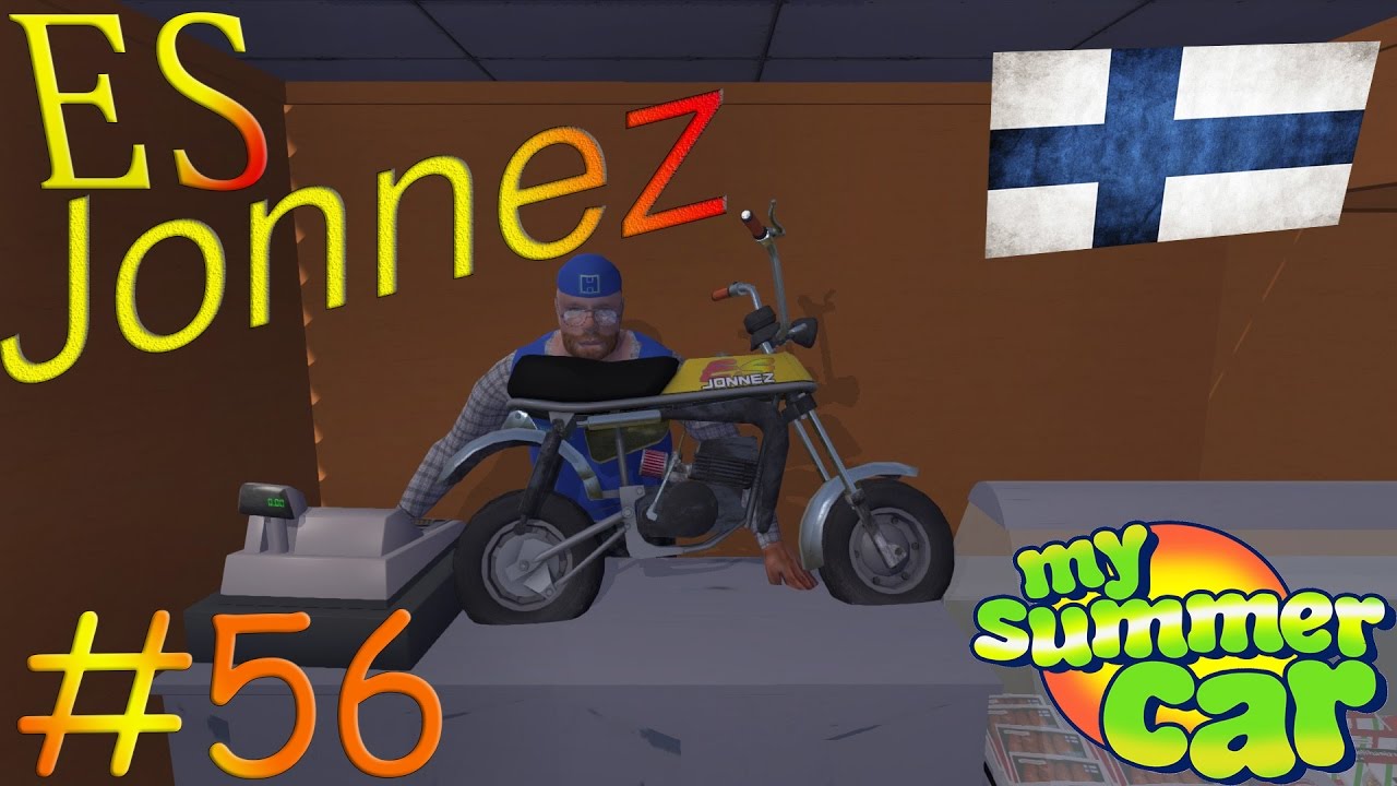 My Summer Car #56 | ES JONNEZ! - YouTube