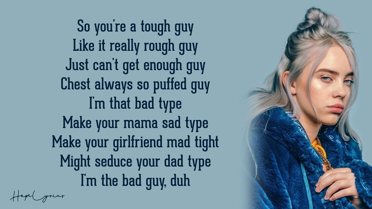 Billie Eilish - Bad Guy (Lyrics) - YouTube