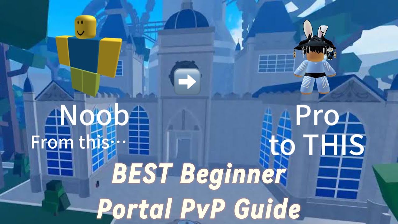 The ULTIMATE PORTAL PvP Guide (Beginner)In Blox Fruits (Improve Fast ...