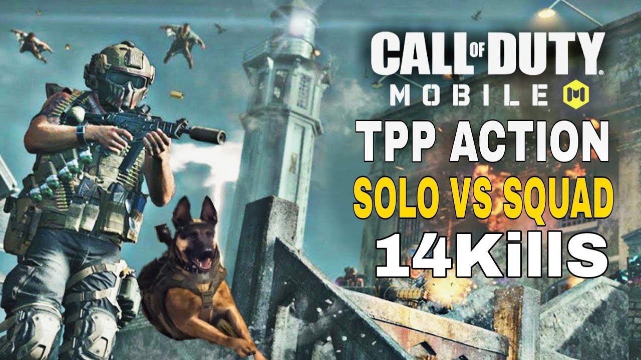 Call Of Duty Mobile Classic TPP Action Solo Vs Squad - YouTube