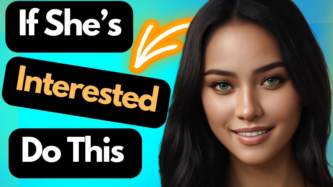 She’s Interested! Here’s What to Do Next to Win Her Heart - YouTube