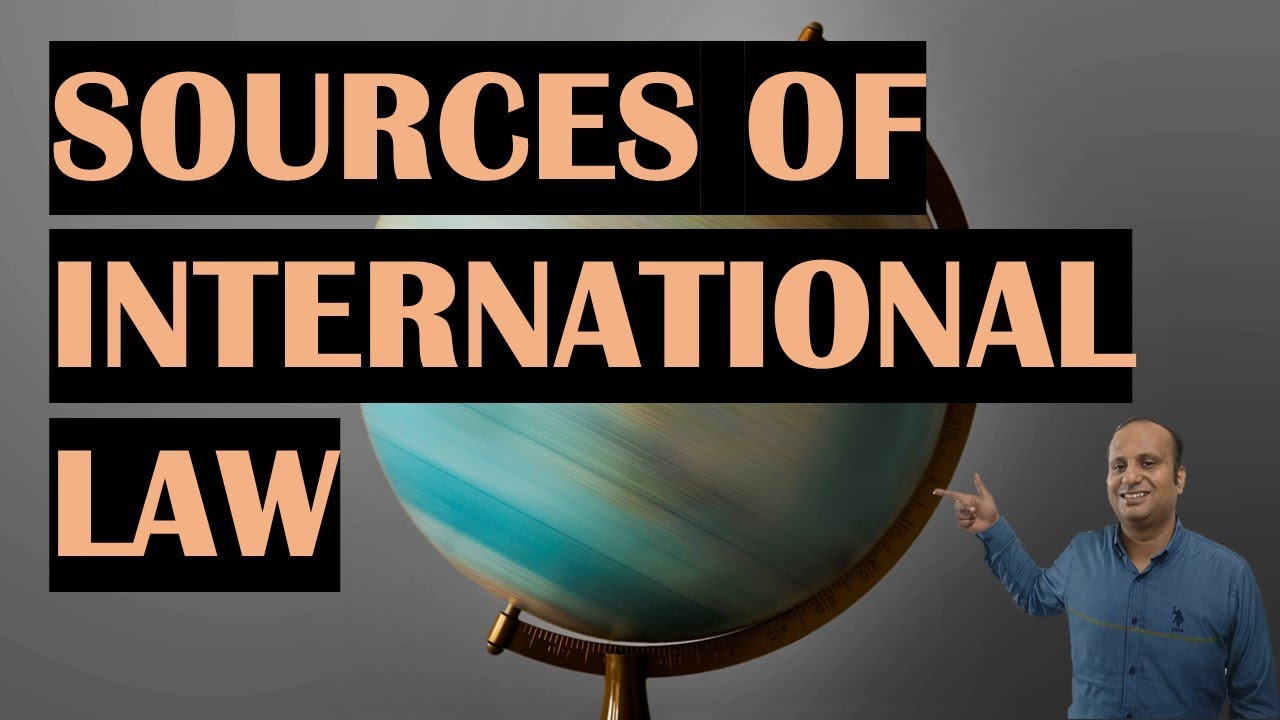Sources Of International Law Explained YouTube sources-of-international-law-explained-youtube
