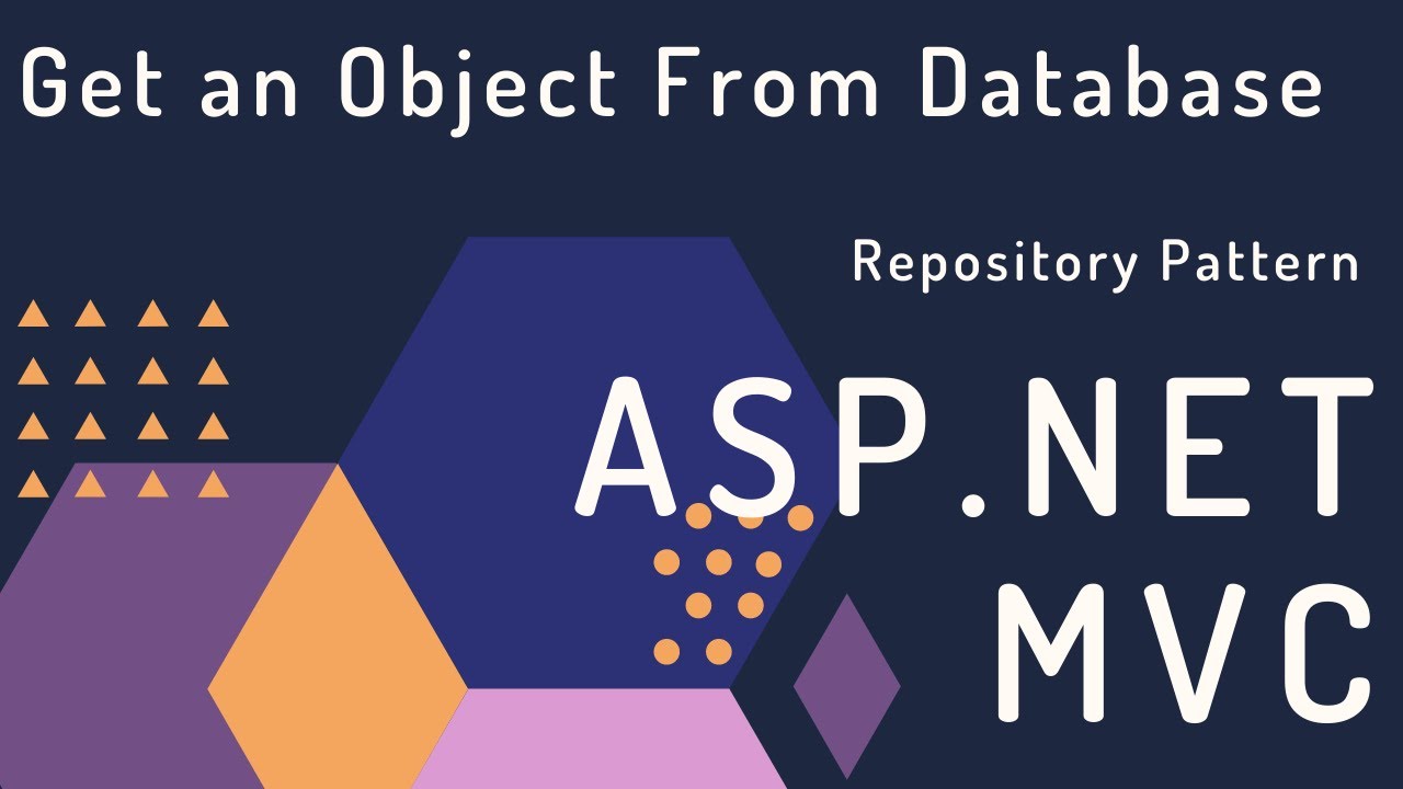 Get An Object From Database In Asp Net MVC Using Entity Framework With Get An Object From Database In Asp Net MVC Using Entity Framework With