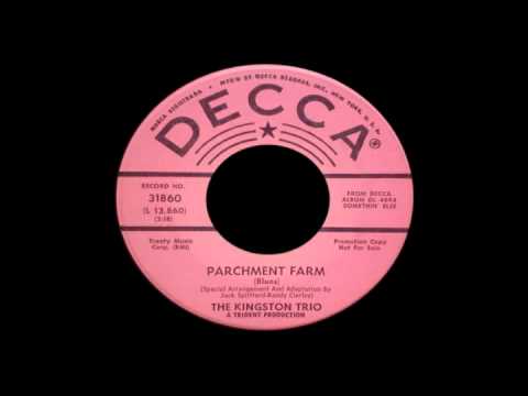 The Kingston Trio Parchment Farm - YouTube