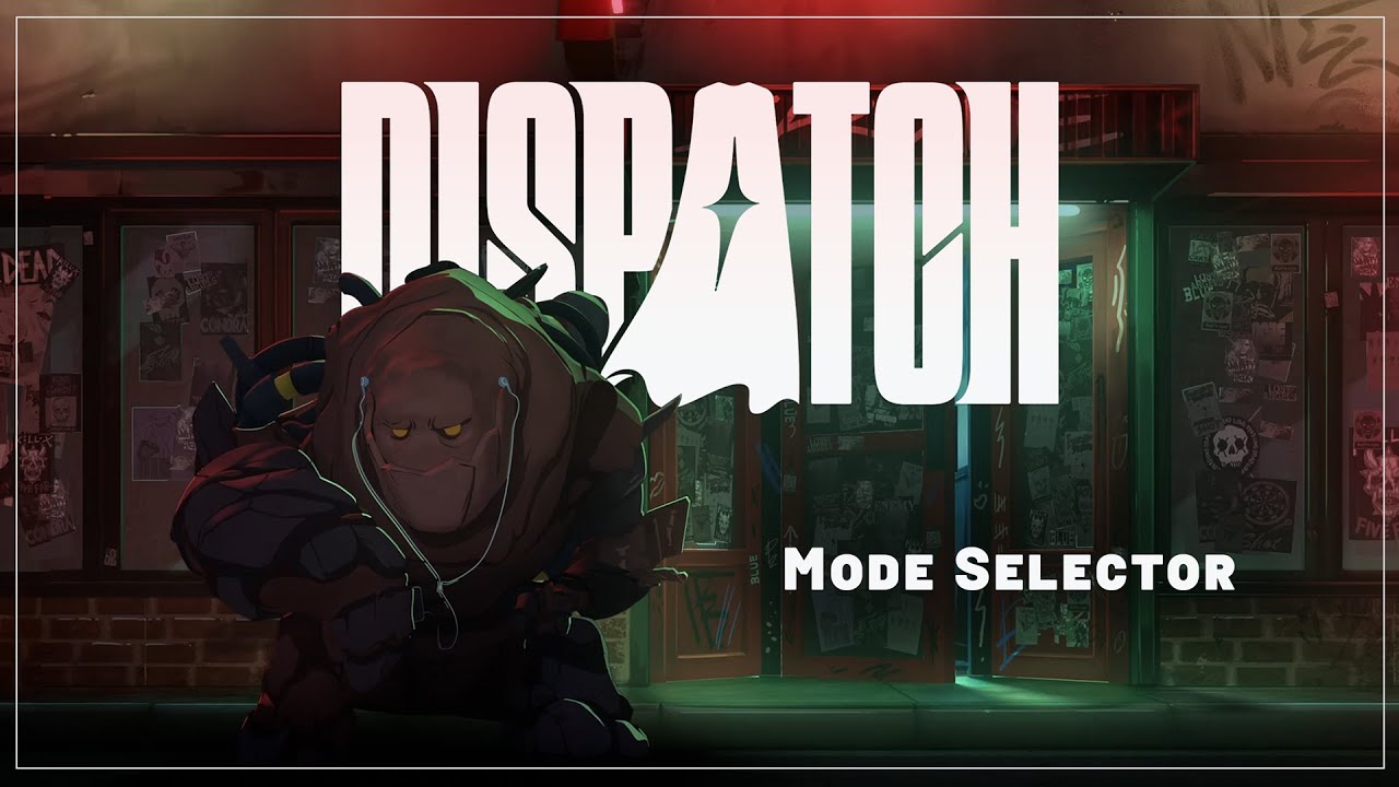 Dispatch - Mode Selector - YouTube