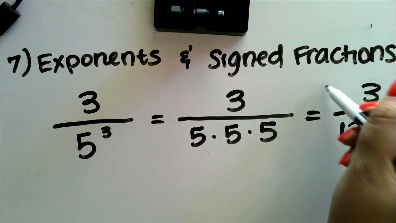 7) Exponents & Signed Fractions - YouTube