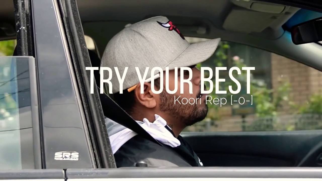 KOORI REP - Try Your Best - YouTube
