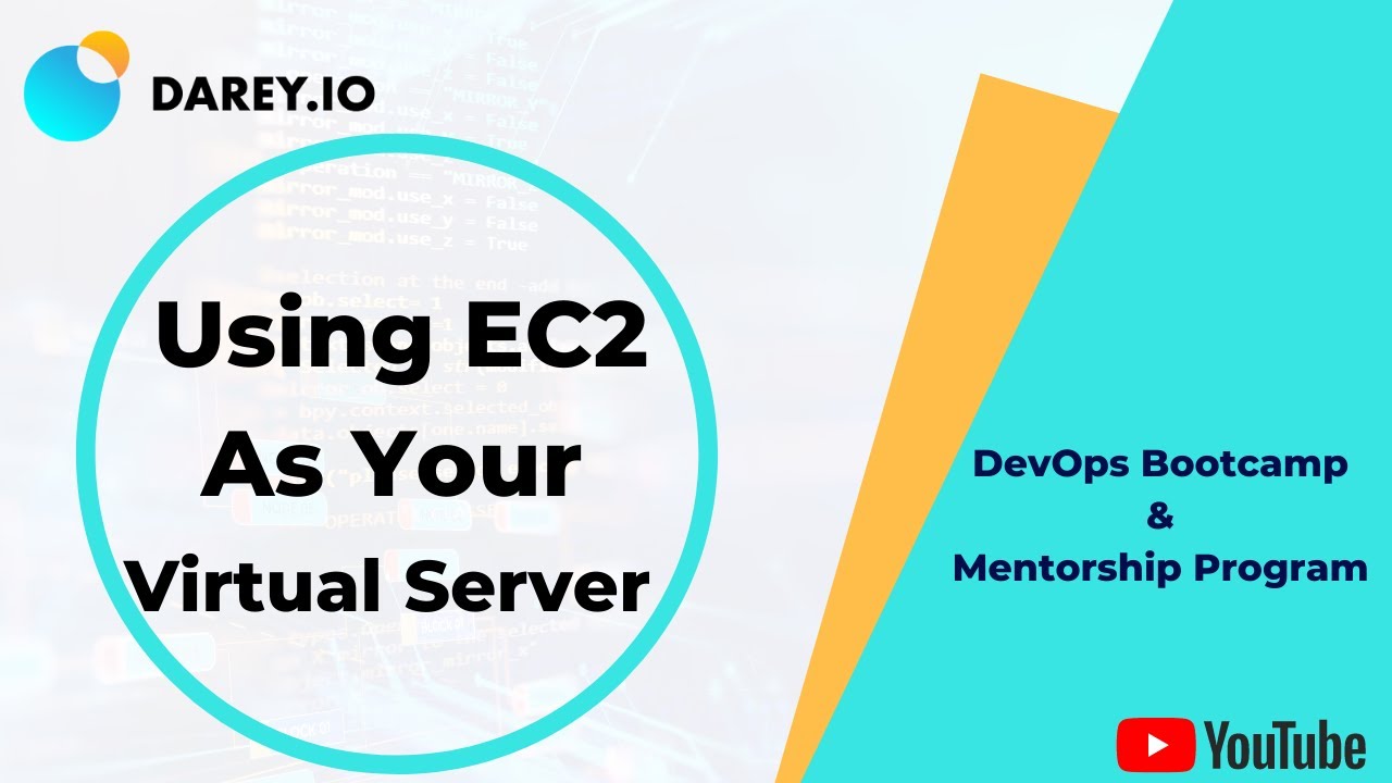 6. Using EC2 As Your Virtual Server - YouTube