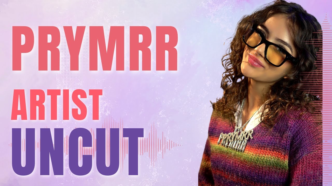 Prymrr | Artist Uncut Ep. 4 - YouTube