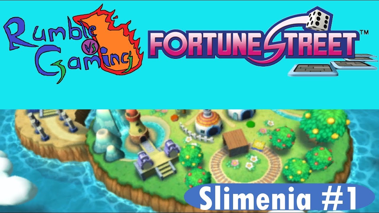 Fortune Street: Slimenia Episode 1: Buy-On! - Rumble Gaming - YouTube
