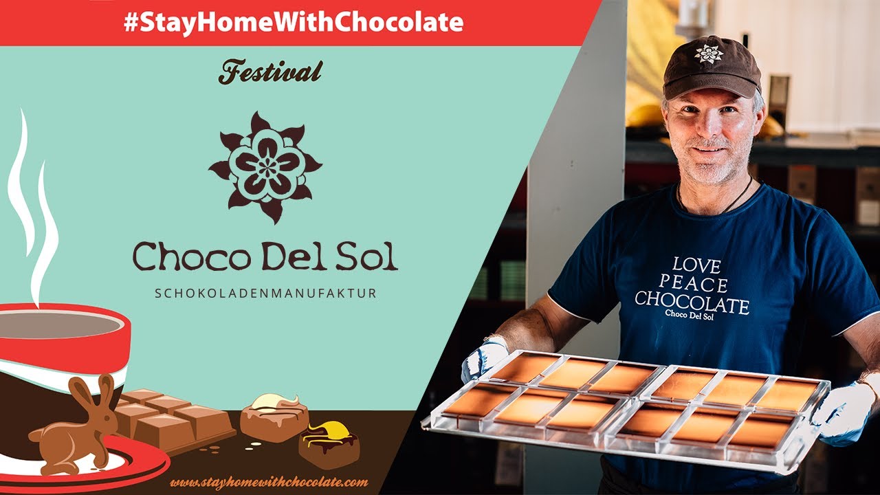 Stay Home With Chocolate - Choco Del Sol - YouTube