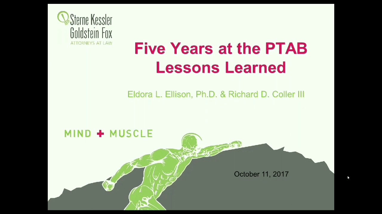5 Years at the PTAB: Lessons Learned and Best Practices Adopted - YouTube