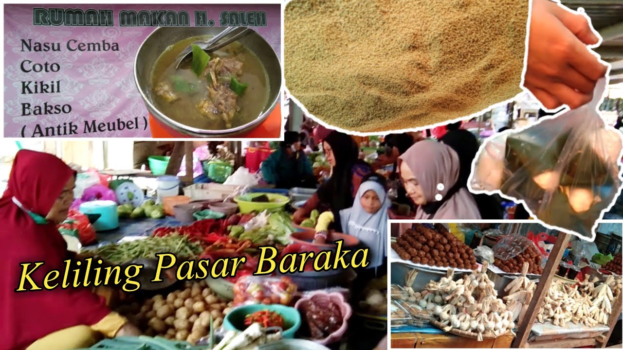 Keliling Pasar Baraka Nyari Nasu Cemba | Makanan Khas Enrekang - YouTube