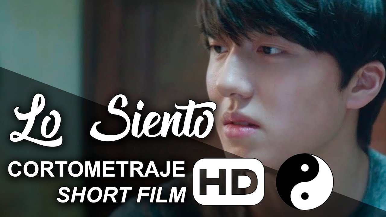 Cortometraje: lo Siento / Short Film: Sorry [SUB ESPAÑOL] - YouTube