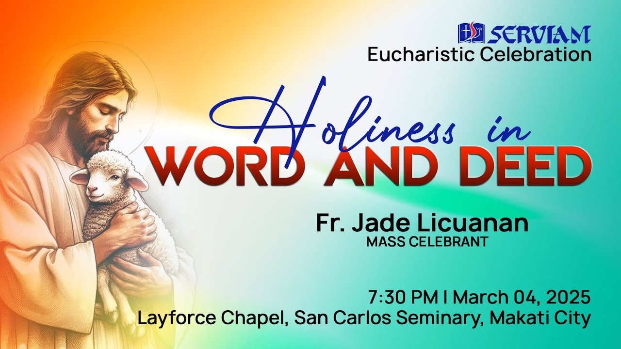 Holiness in Word and Deed | March 04, 2025 - YouTube