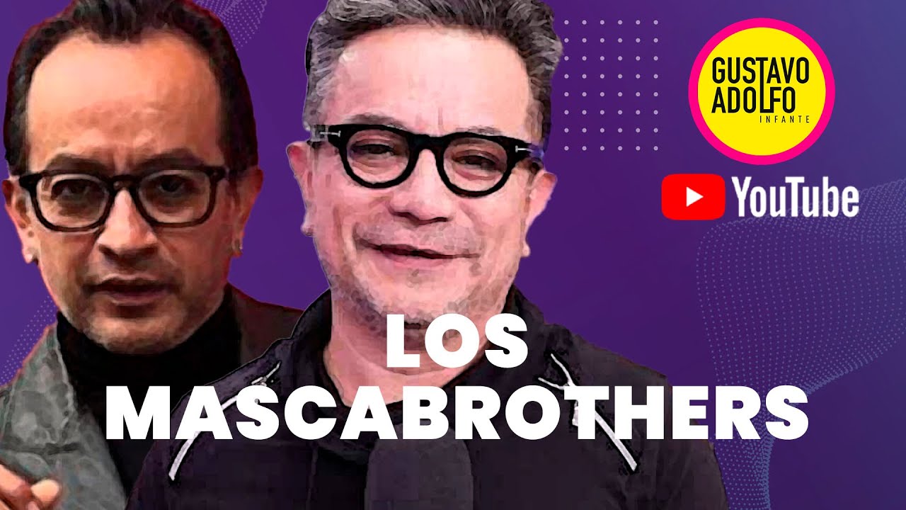 Los MASCABROTHERS regresan a la TV después de 6 años vetados - YouTube