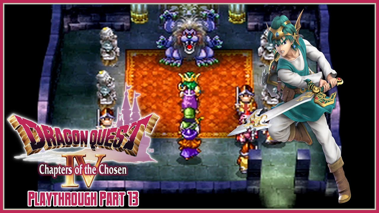 Dragon Quest IV | Playthrough | Part 13: Seek Out & Aid Ragnar McRyan ...