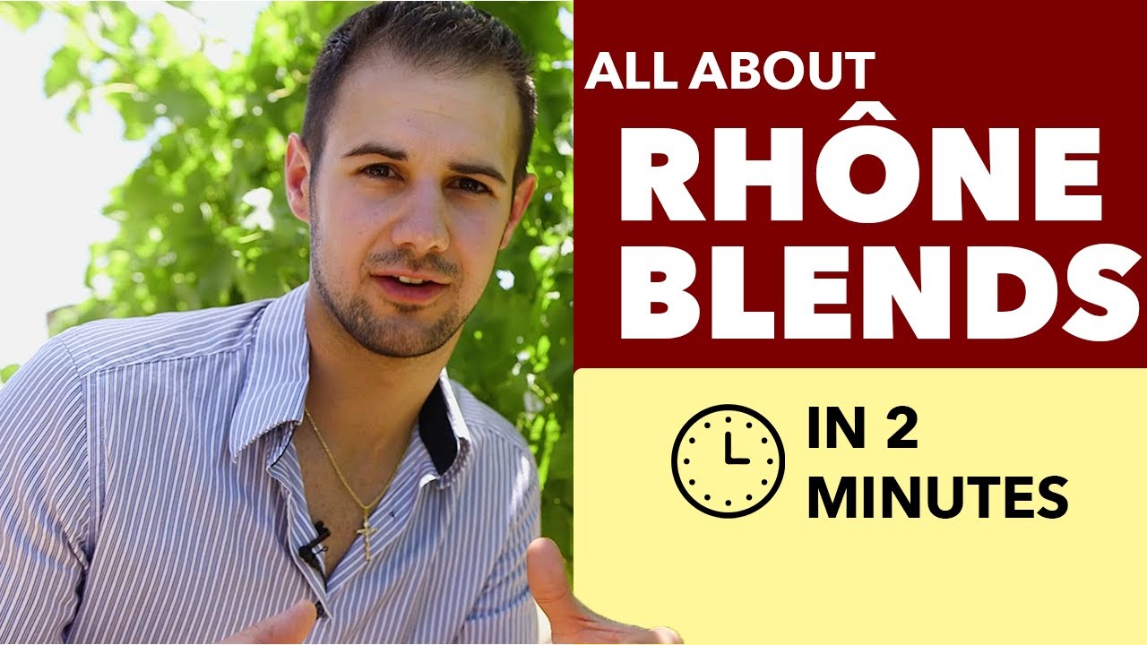 Rhône Blends - All About GSMs and White Rhône Blends - YouTube