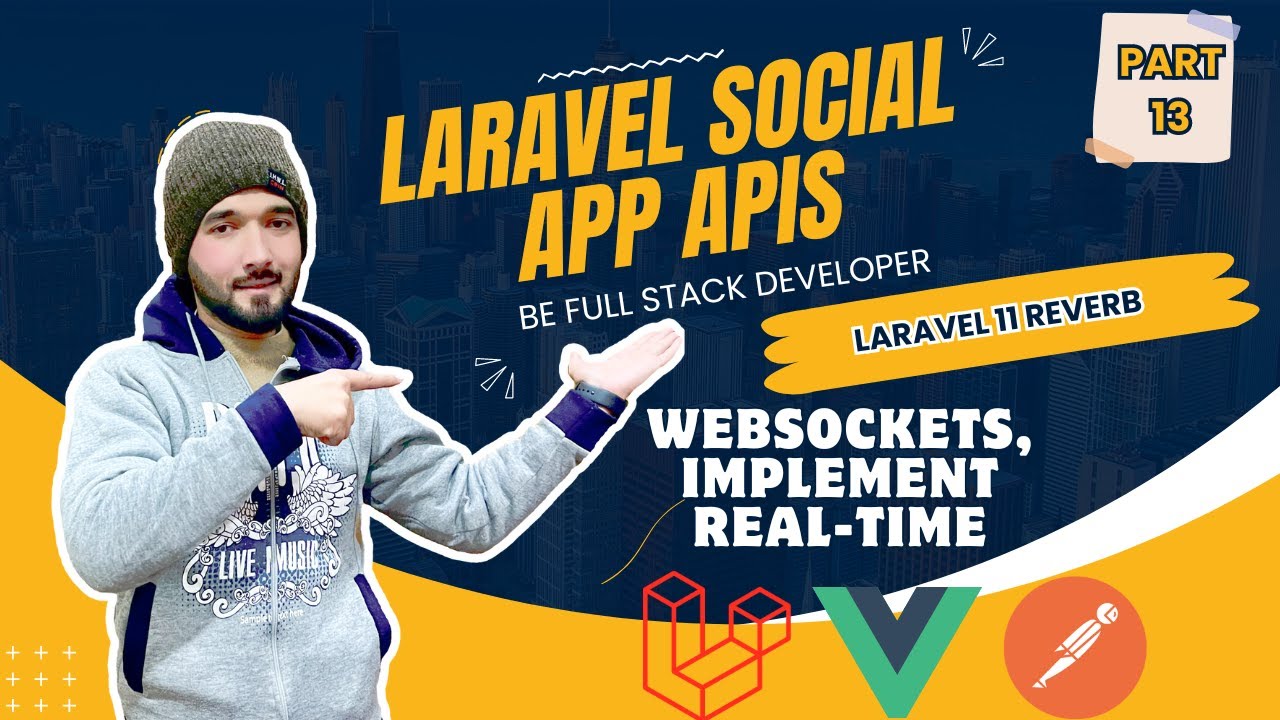 🚀 Building Social App APIs with Laravel Part 13 | Laravel 11 Reverb ... 🚀 Building Social App APIs with Laravel Part 13 | Laravel 11 Reverb ...