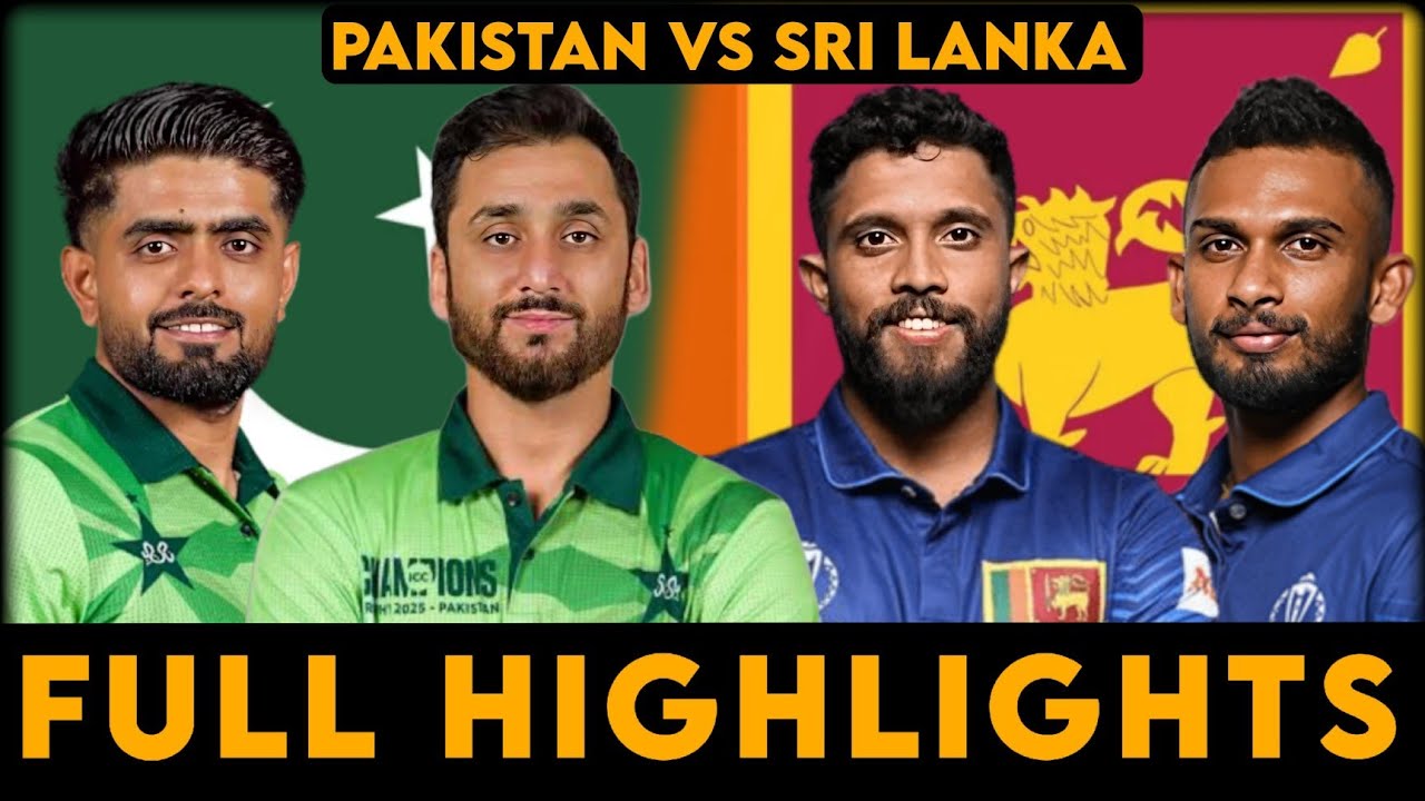Today Match Full Highlights | Pakistan vs Sri Lanka | Tri Nation Series ...