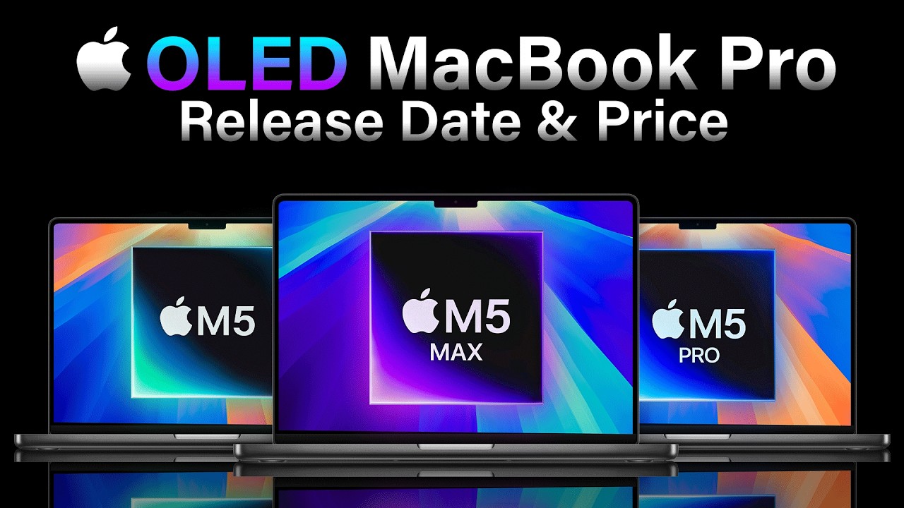 M5 MacBook Pro OLED Display LEAKS You Need to Know! - YouTube