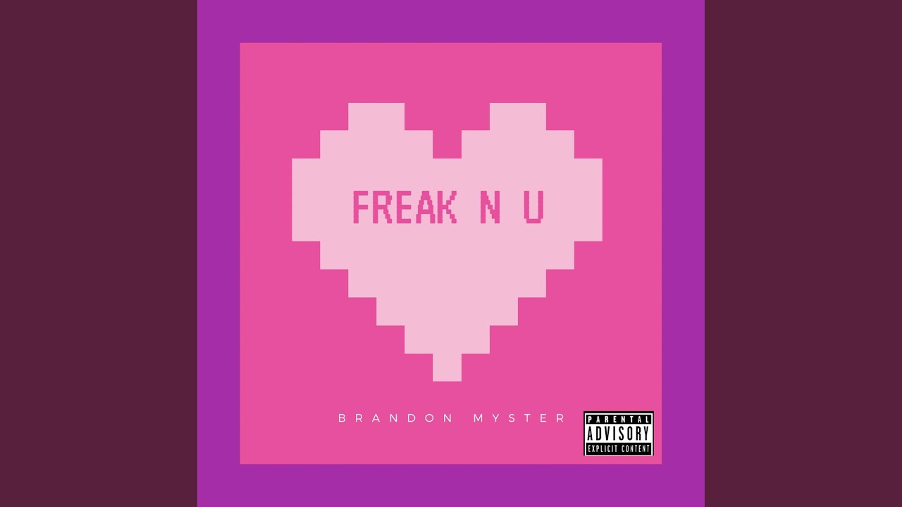 Freak N U - YouTube