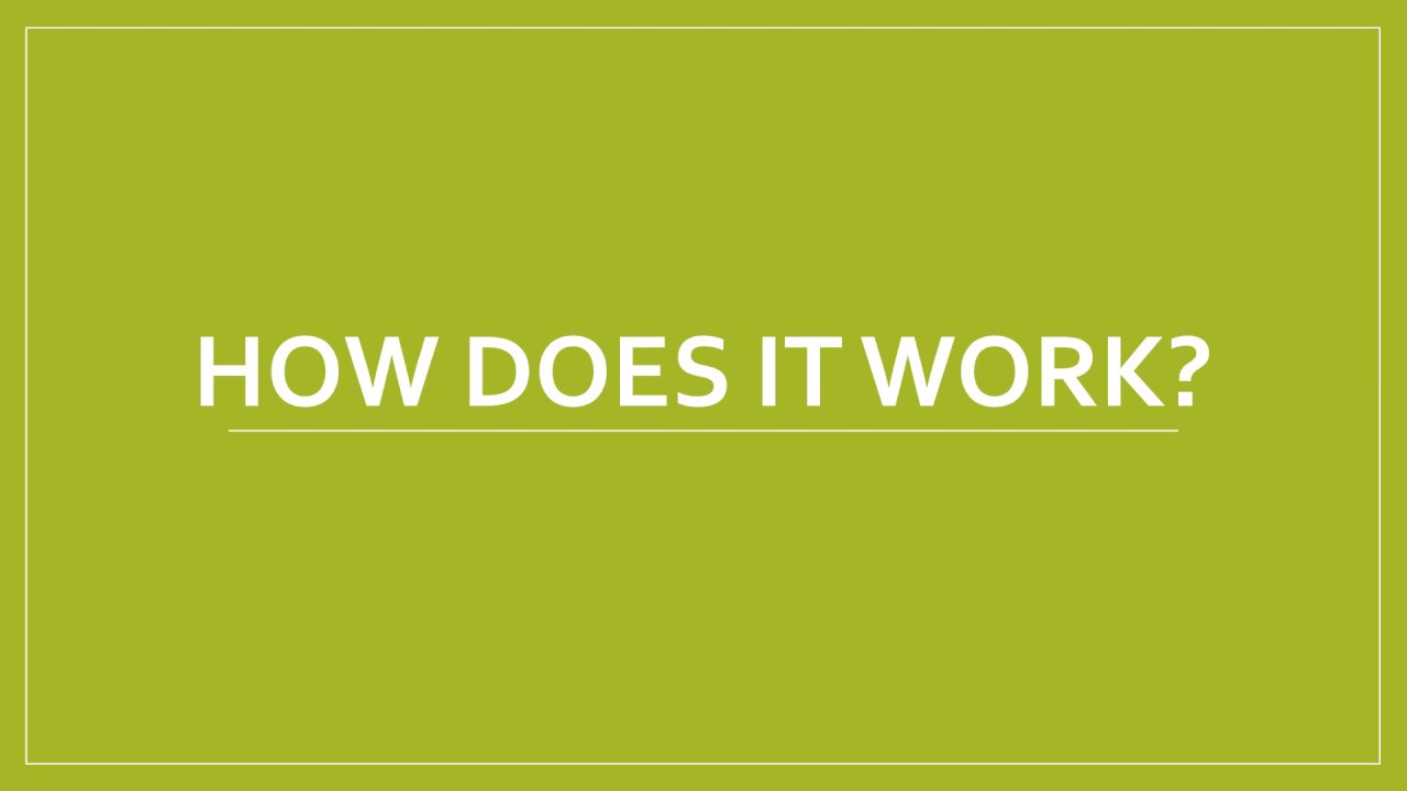 Video #4: How Does It Work - YouTube