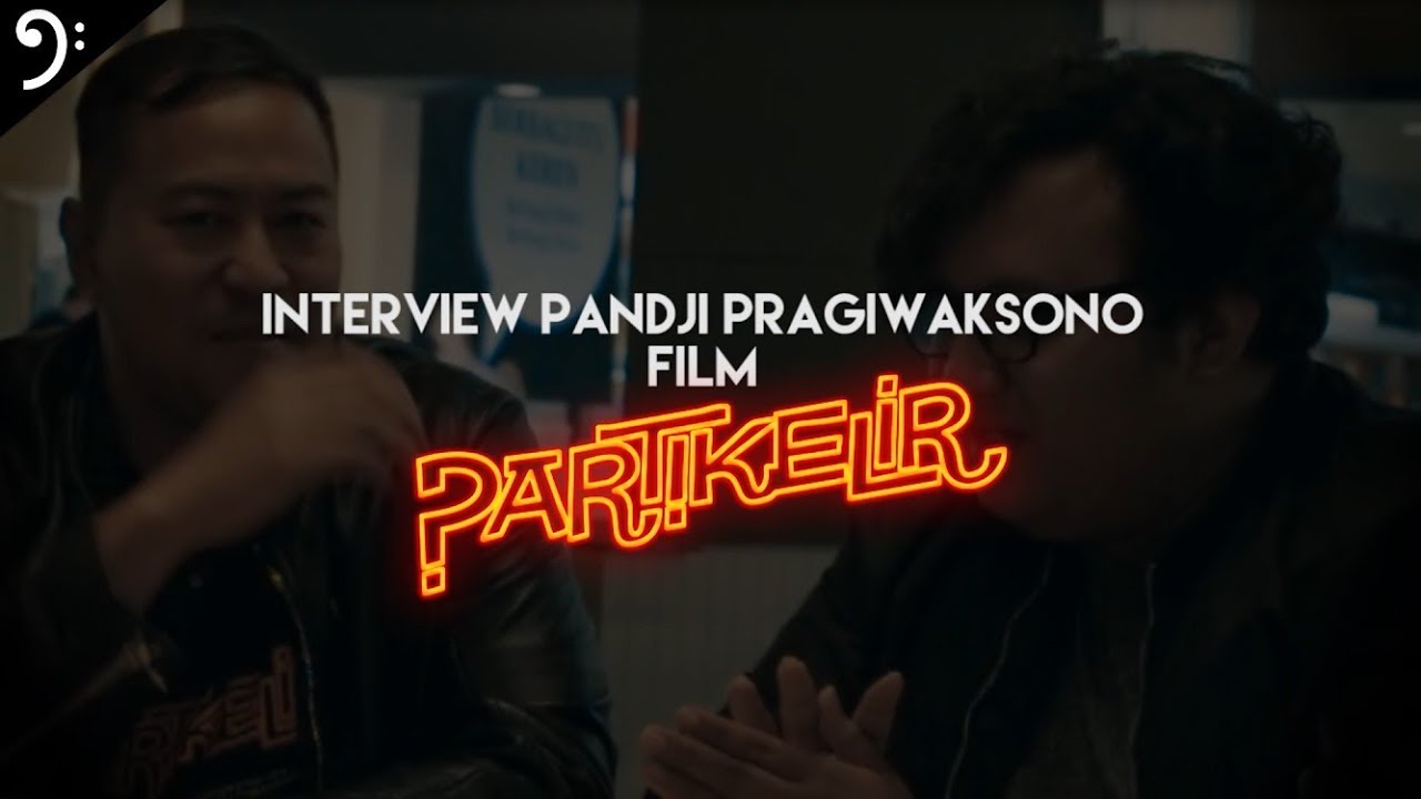FILM PARTIKELIR with Pandji Pragiwaksono (sedikit spoiler) - YouTube
