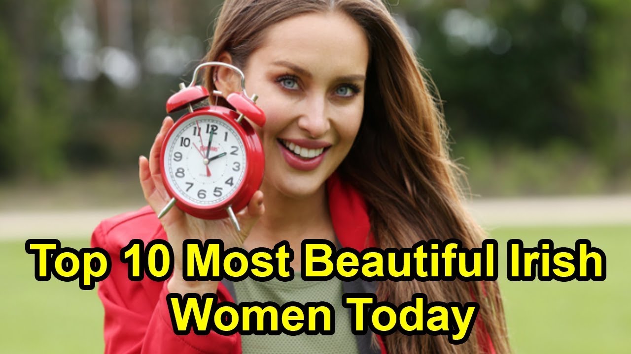 Top 10 Most Beautiful Irish Women Today - YouTube