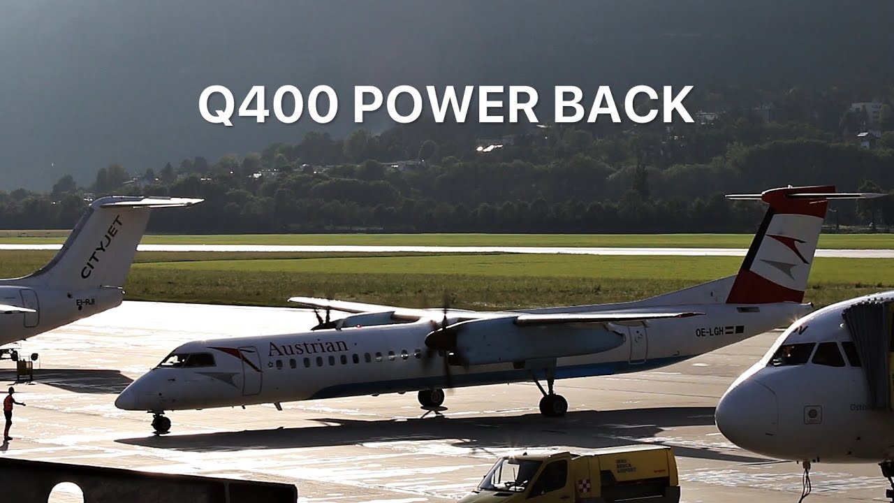Q400 POWER BACK & ENGINE VORTEX DURING DEPARTURE AT INNSBRUCK - YouTube