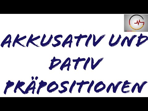 Akkusativ und Dativ Präpositionen.