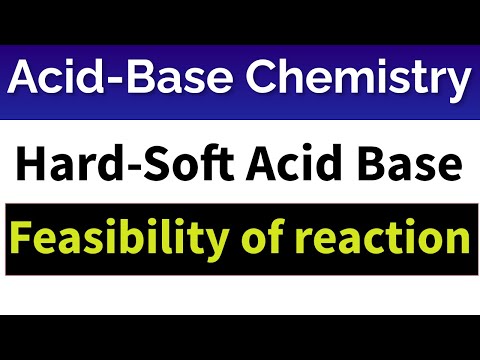 Feasibility Of Reaction Hard-Soft Acid Base (HSAB) Csir NET Chemical Science