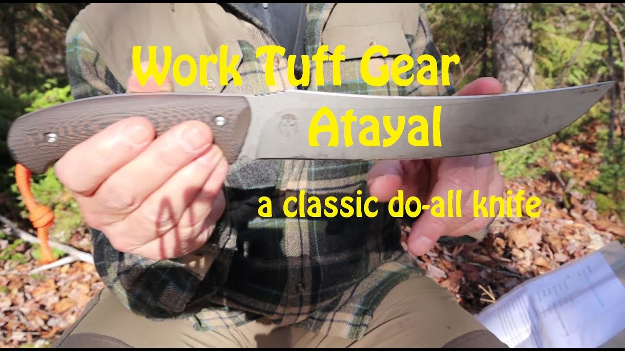 Work Tuff Gear Atayal - This Knife is Designed to Do It All - YouTube