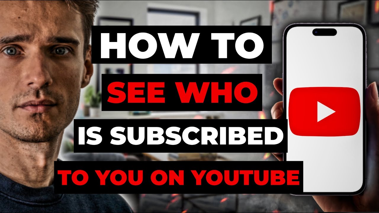 How To See Who Is Subscribed To You On Youtube - YouTube
