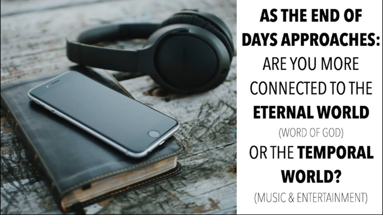 GETTING READY FOR THE END--ARE YOU MORE CONNECTED TO THE ETERNAL OR ...
