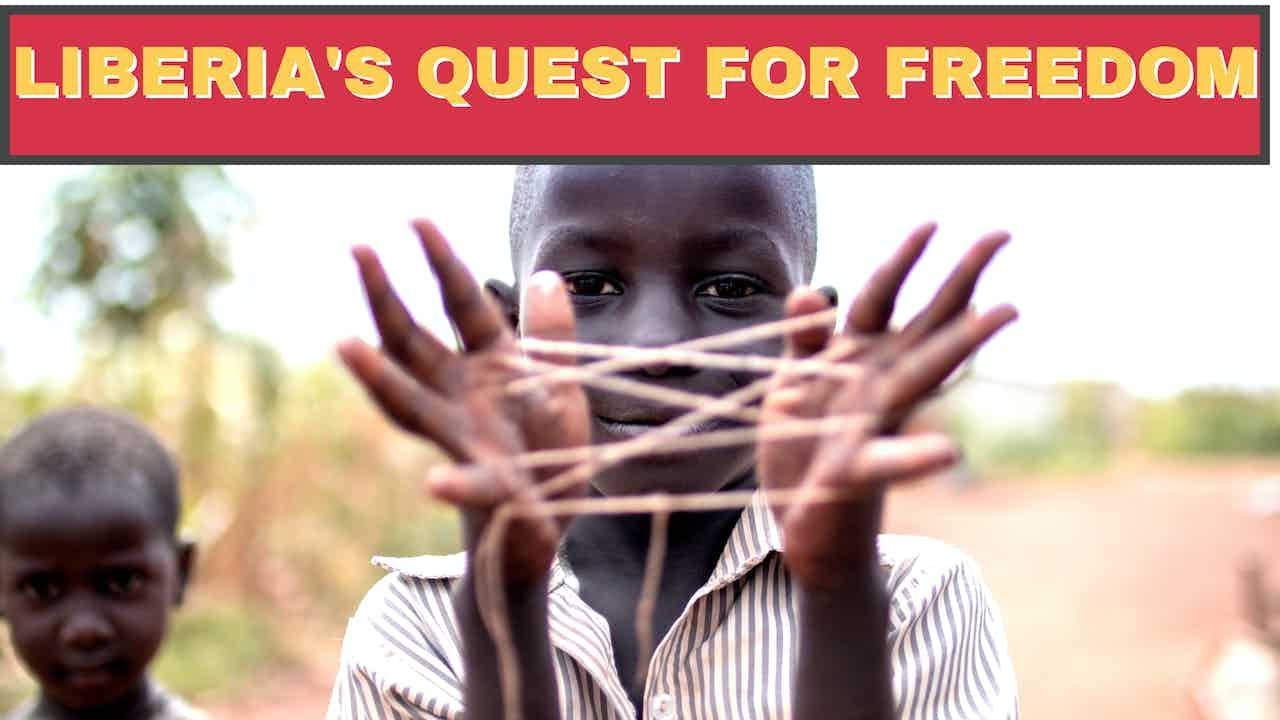 Liberia and the Quest for Freedom Pt. 1 - YouTube