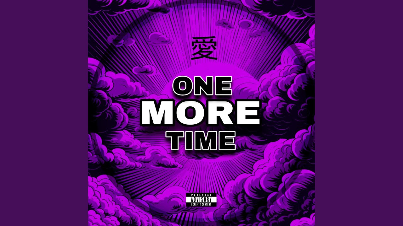 One more time - YouTube