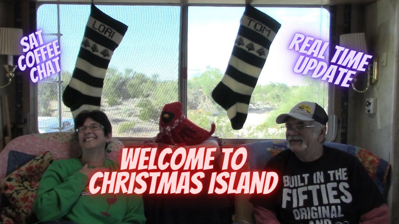 Christmas Island in the Desert! RV Life Update - YouTube