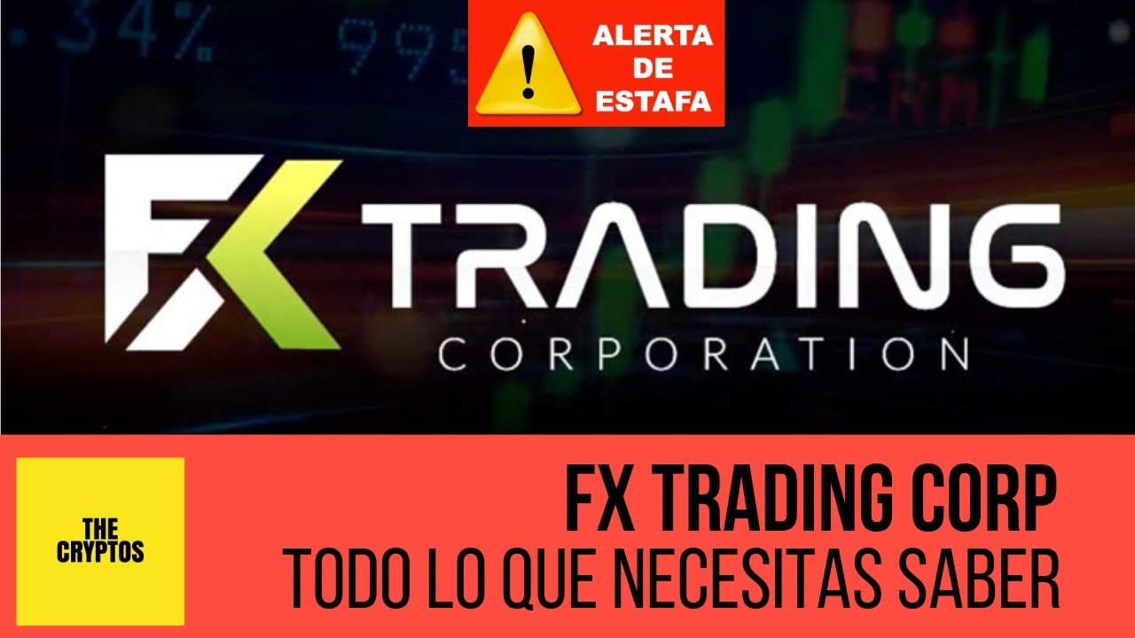 FX TRADING CORP | Todo lo que necesitas saber antes de invertir - YouTube