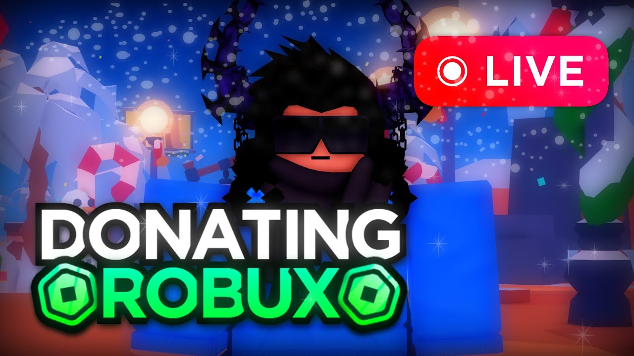 🔴 Donating Robux To Viewers - YouTube