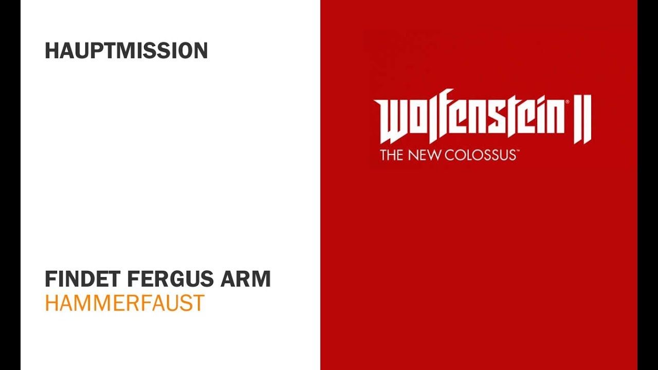 Wolfenstein 2 - FERGUS ARM Fundort - Hammerfaust - YouTube