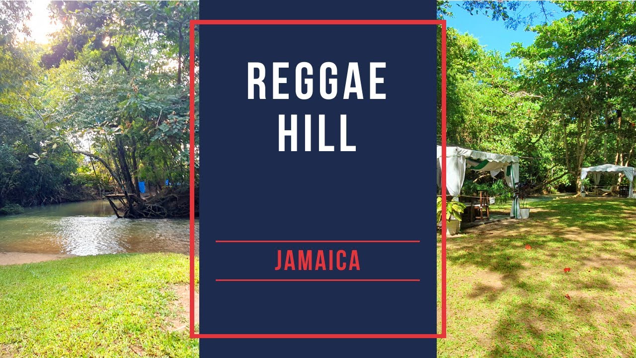 Jamaica - Reggae Hill - YouTube