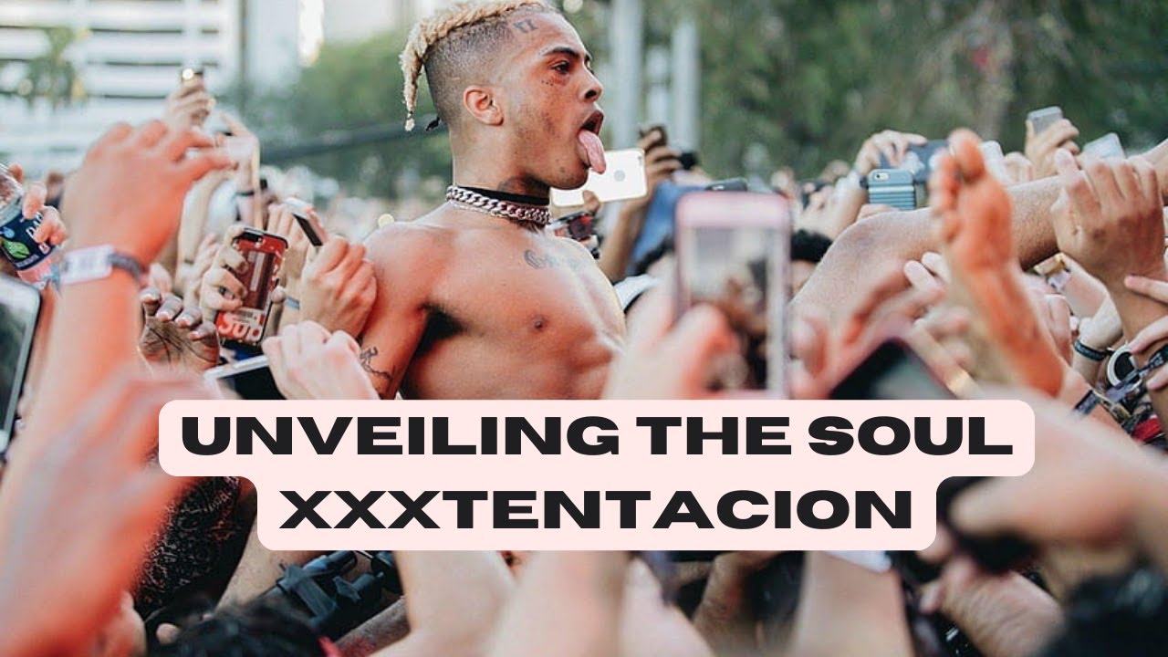 Unveiling the Soul XXXTentacion's Emotional Journey - YouTube