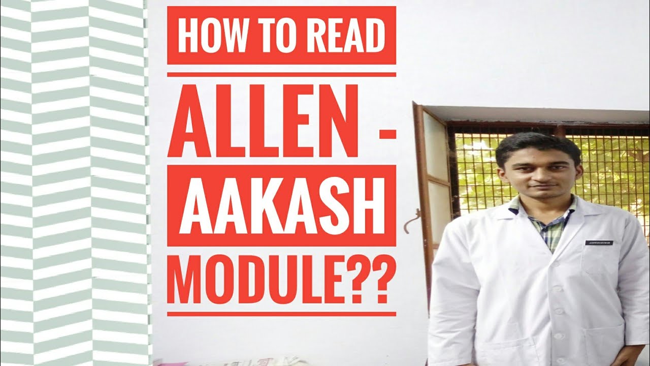 HOW TO READ ALLEN AAKASH MODULE YouTube how-to-read-allen-aakash-module-youtube