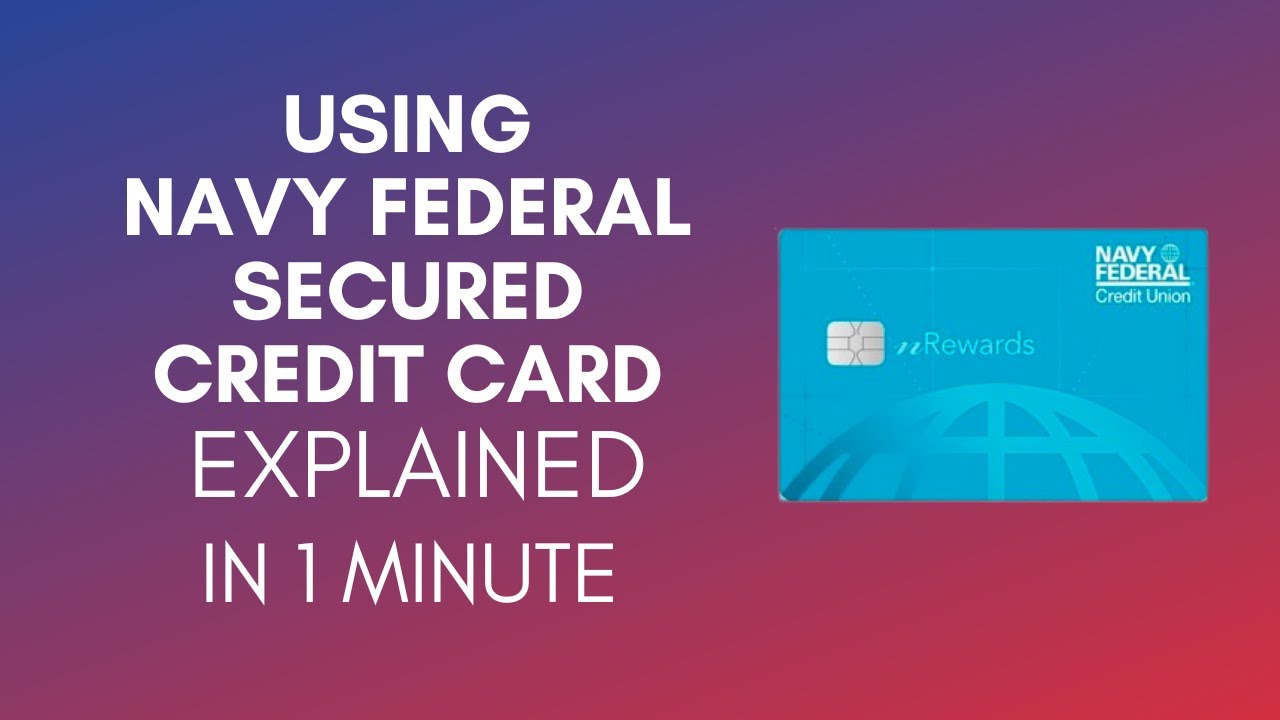 How To Use Navy Federal Secured Credit Card (2025) - YouTube