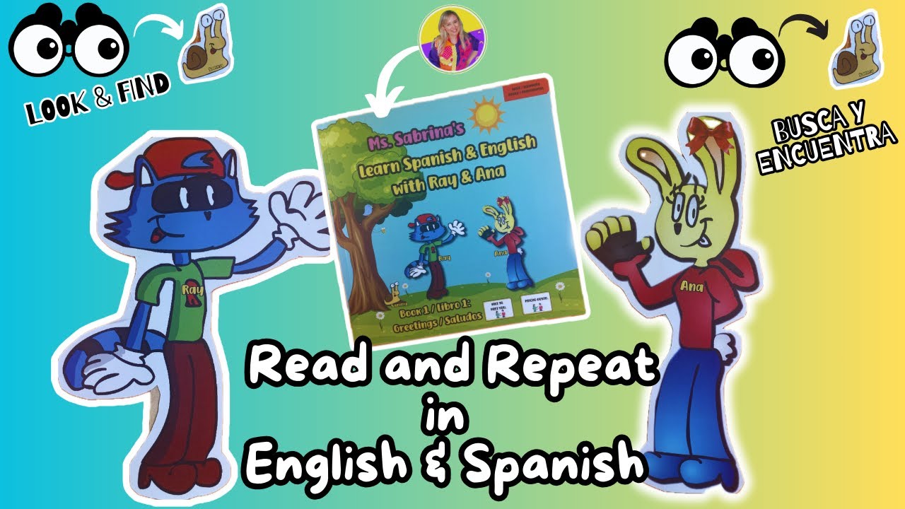 Read and Repeat & Look and Find in English and Spanish | Play Conmigo ...